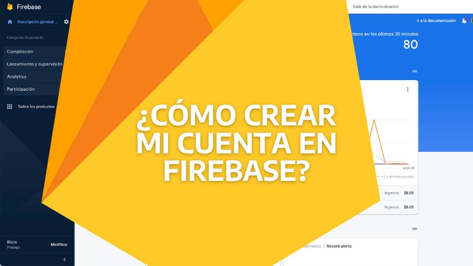 ¿Cómo crear mi cuenta de Firebase? | Una línea de Código